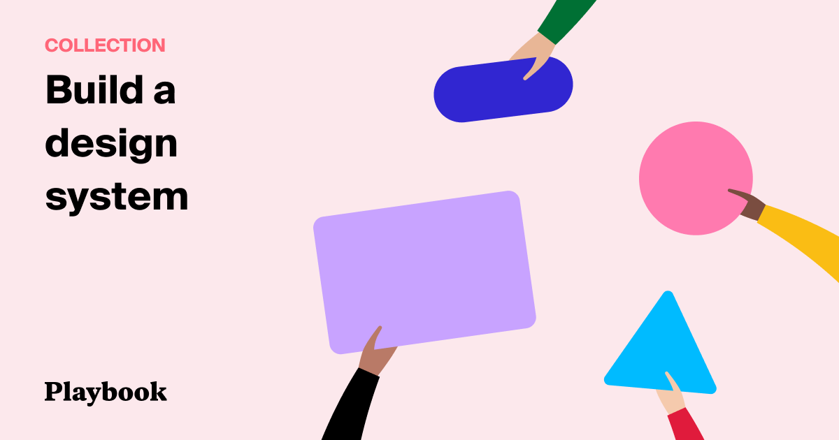 Build a Design System Collection - Playbook